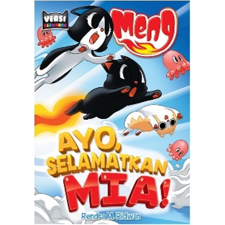 Jual [Mizan Yogyakarta] Komik Meng Edisi Warna Ayo Selamatkan Mia | Muffin Graphics | Shopee ...