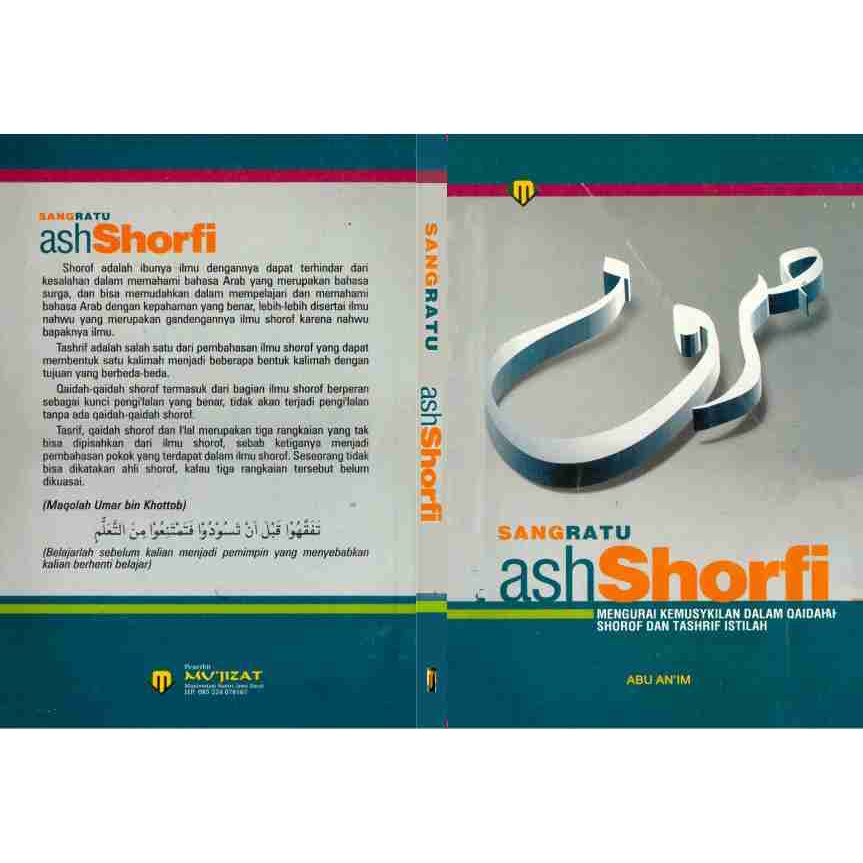 Jual sang ratu ash shorfi mengurai kemusykilan dalam qaidah shorof dan ... Jual sang ratu ash shorfi mengurai kemusykilan dalam qaidah shorof dan ...