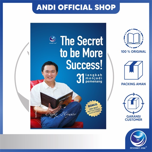 Jual Penerbit Andi - The Secret To Be More Success! 31 Langkah Menjadi Pemenang - Ongky Hojanto ...