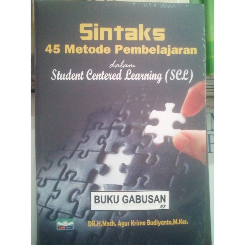 Jual BUKU SINTAKS 45 METODE PEMBELAJARAN STUDENT CENTERED LEARNING /UMM ...