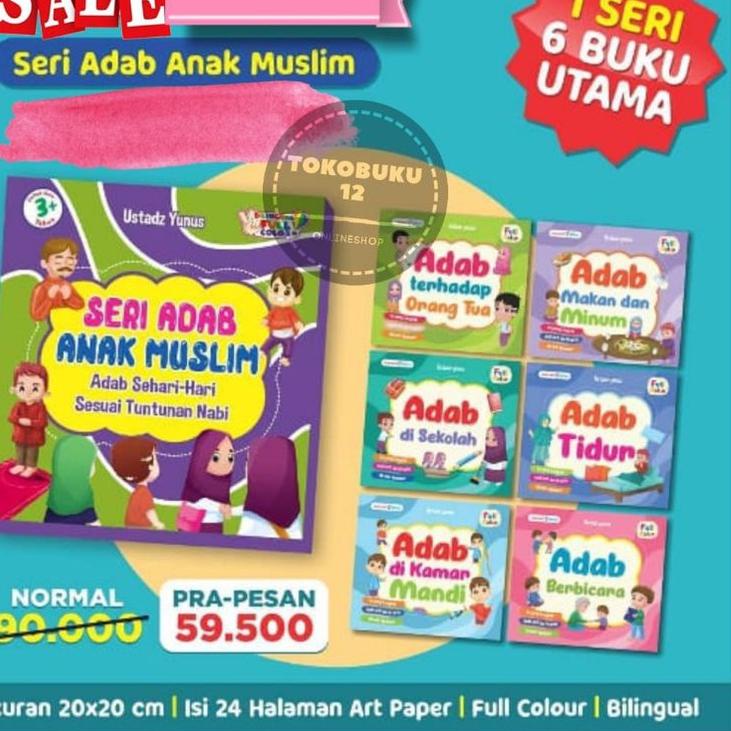 Jual Buku cerita Anak-Adab Anak Muslim/Ulul Azmi/Sahabat Nabi/Rukun ...