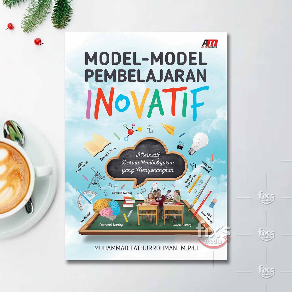 Jual Buku Model-Model Pembelajaran Inovatif | Shopee Indonesia