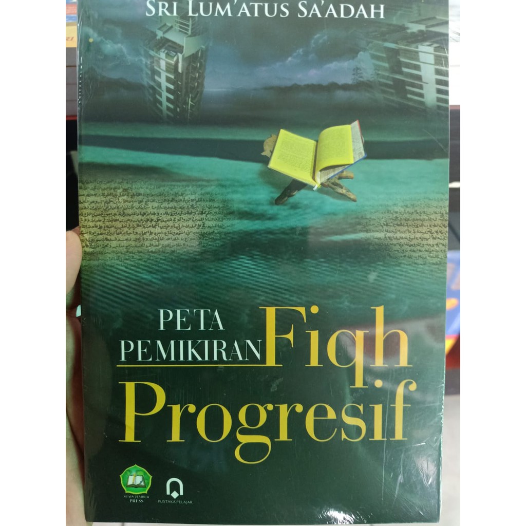 Jual PETA PEMIKIRAN FIqh Progresif - SRI LUMATUS SAADAH | Shopee Indonesia