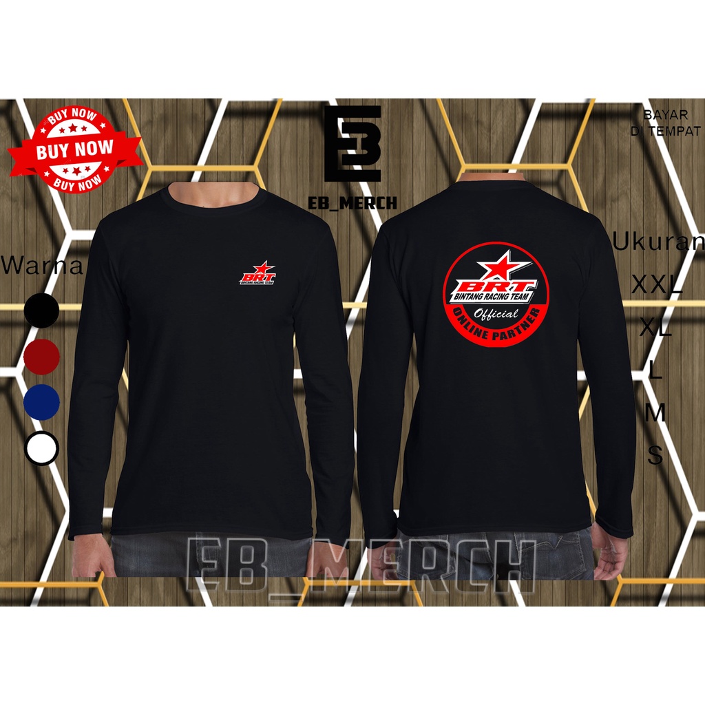 Jual Import Quality!!! MURAH BAJU KAOS LENGAN PANJANG BINTANG RACING TEAM-BRT keren EB_MERCH ...