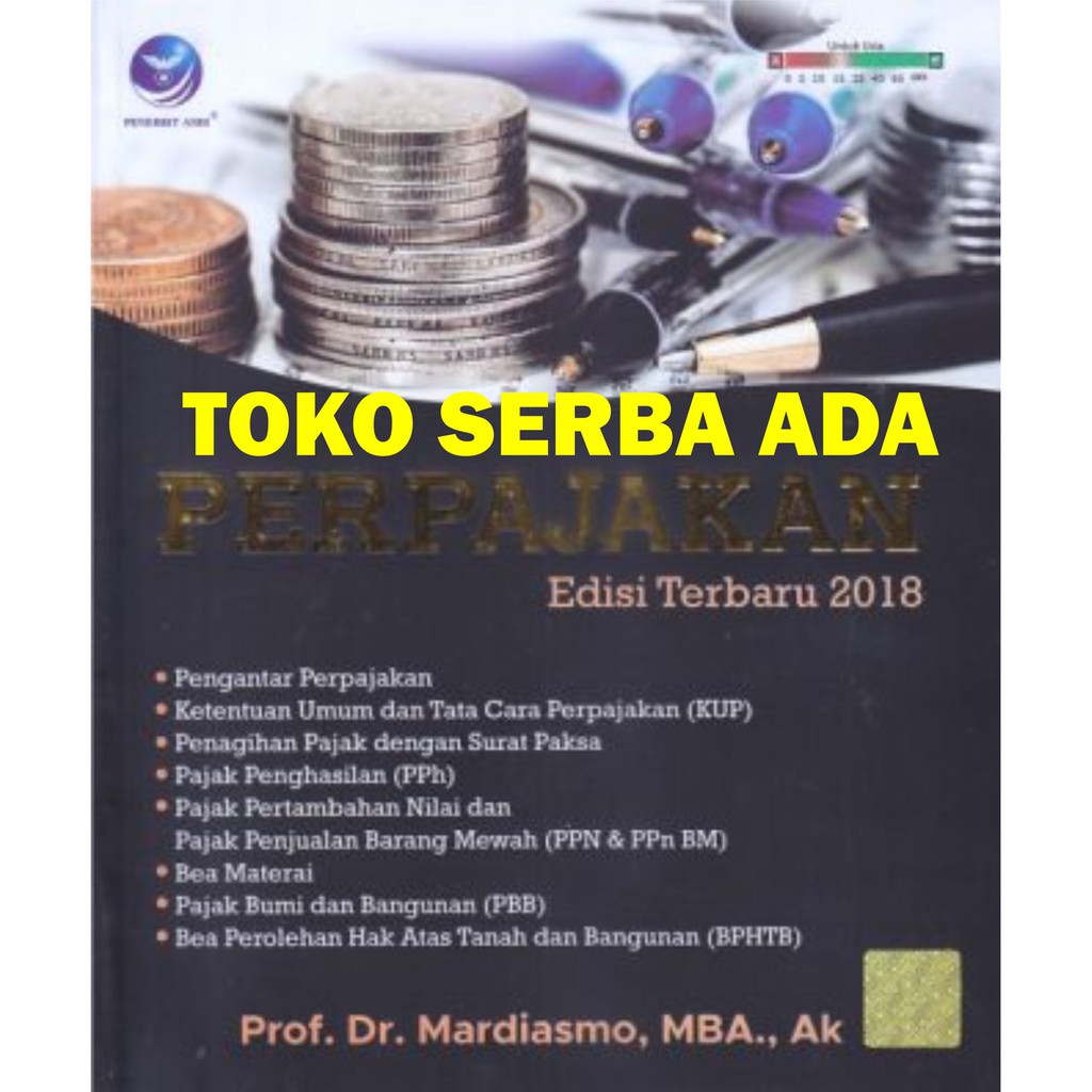 Jual PERPAJAKAN Edisi Terbaru 2018 - Mardiasmo - ANDI OFFSET Buku ...