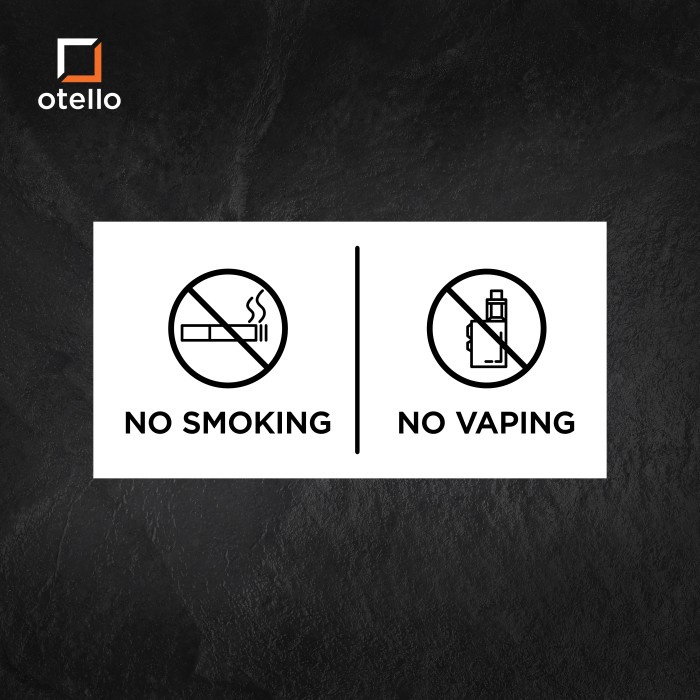 Jual Otello No Smoking No Vaping Sign Board Akrilik Print Signage