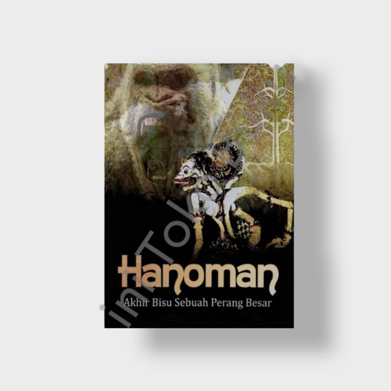 Jual HANOMAN AKHIR BISU SEBUAH PERANG BESAR - Pitoyo Amrih | Shopee ...