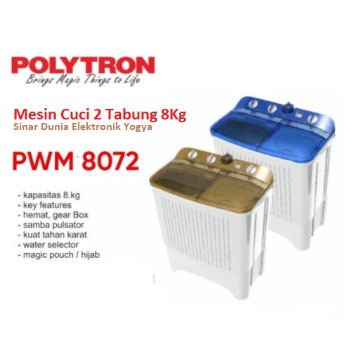 Jual Polytron Mesin Cuci 2 Tabung 8Kg Samba Pulsator PWM 8072 PWM8072 ...