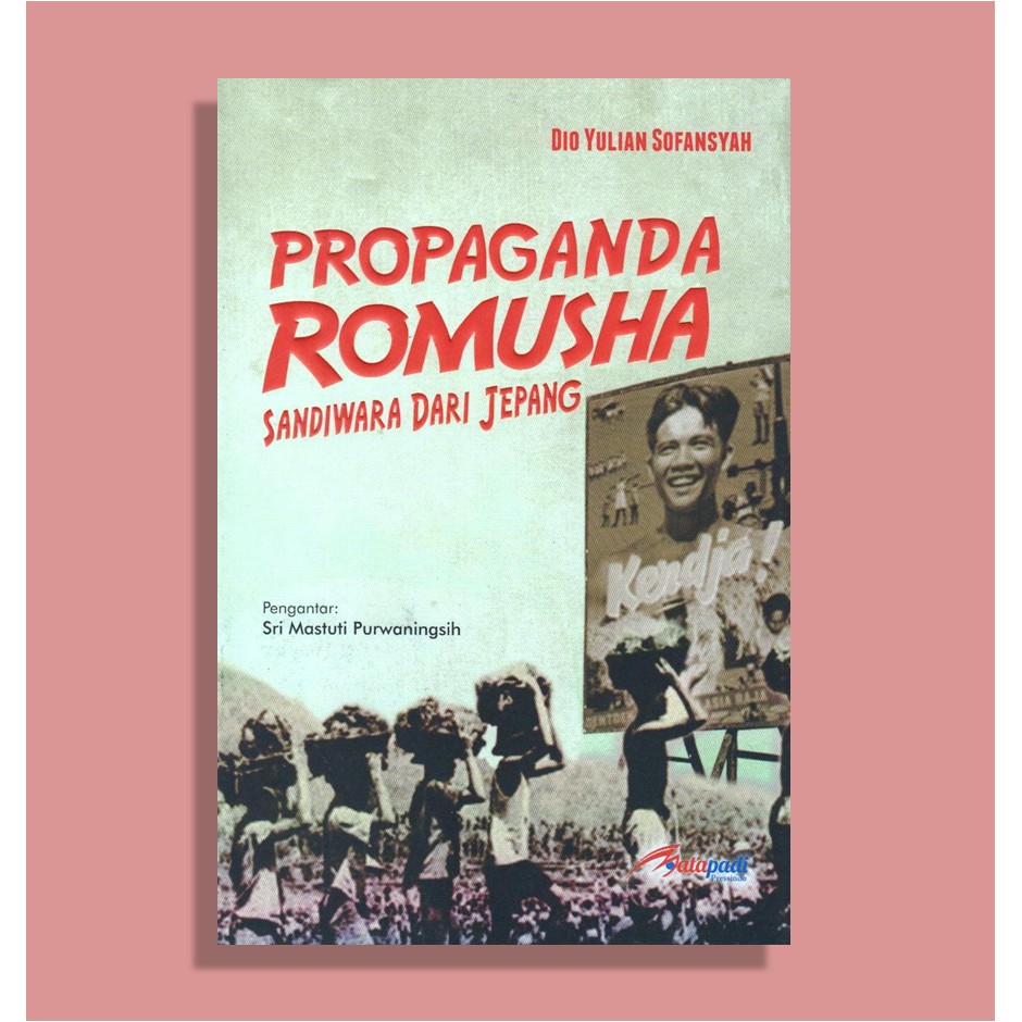 Jual Propaganda Romusha Sandiwara Dari Jepang | Shopee Indonesia