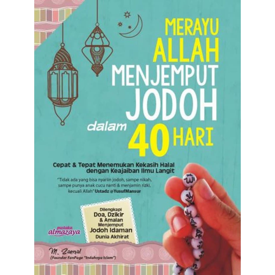Jual Buku Merayu Allah Menjemput Jodoh Dalam 40 Hari | Shopee Indonesia