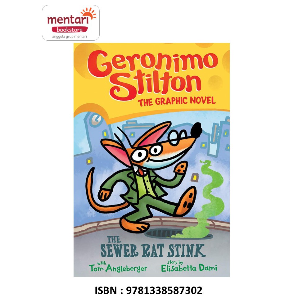 Jual Geronimo Stilton: The Sewer Rat Stink (Graphic Novel #1) | Shopee ...