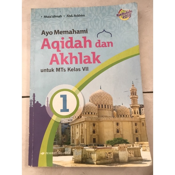 Jual BUKU akidah dan akhlak kelas 7 SMP. penerbit erlangga K13. (second) | Shopee Indonesia