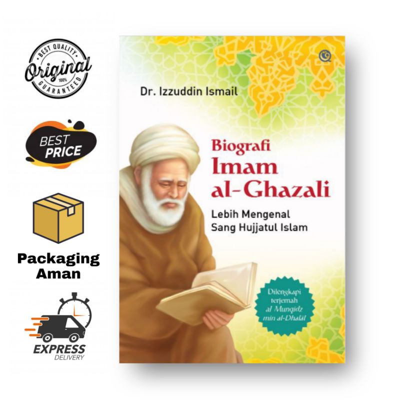 Jual Biografi Imam Al-Ghazali: Lebih Mengenal Sang Hujjatul Islam - Qaf Media | Shopee Indonesia