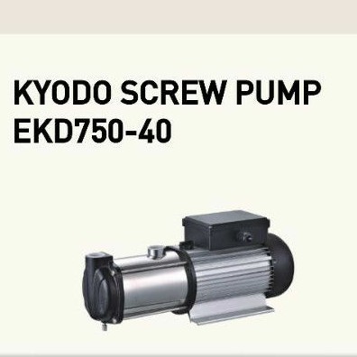 Jual KYODO SCREW PUMP EKD750-40(Hisapnya 9 Meter & Dorongan sampai 100m ...