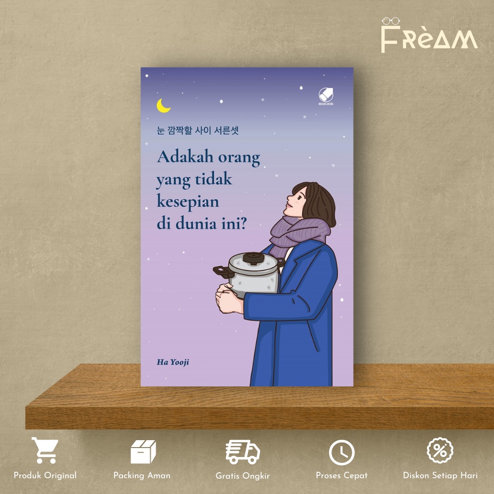 Jual Buku Novel Adakah Orang yang Tidak Kesepian di Dunia Ini? by Ha Yooji | Shopee Indonesia