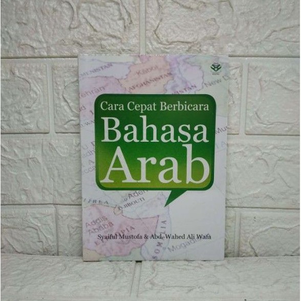 Jual Cara Cepat Berbicara Bahasa Arab Abd. Wahed Ali Wafa Syaiful ...