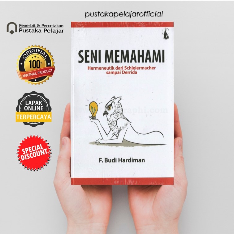 Jual Buku Ori Seni Memahami Hermeneutik Dari Schleiermacher Sampai
