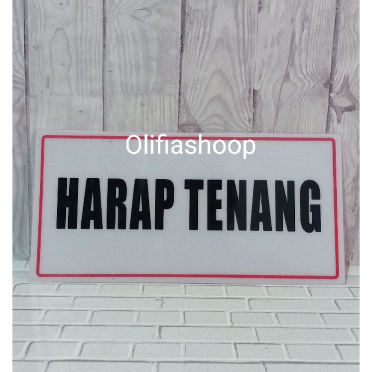 Jual SIGN MIKA HARAP TENANG | Shopee Indonesia