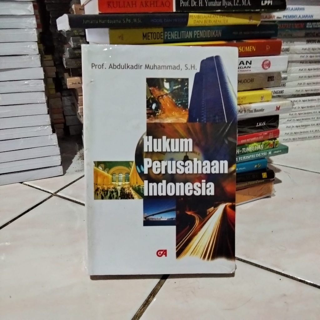 Jual Hukum Perusahaan Indonesia By Abdulkadir Muhammad | Shopee Indonesia