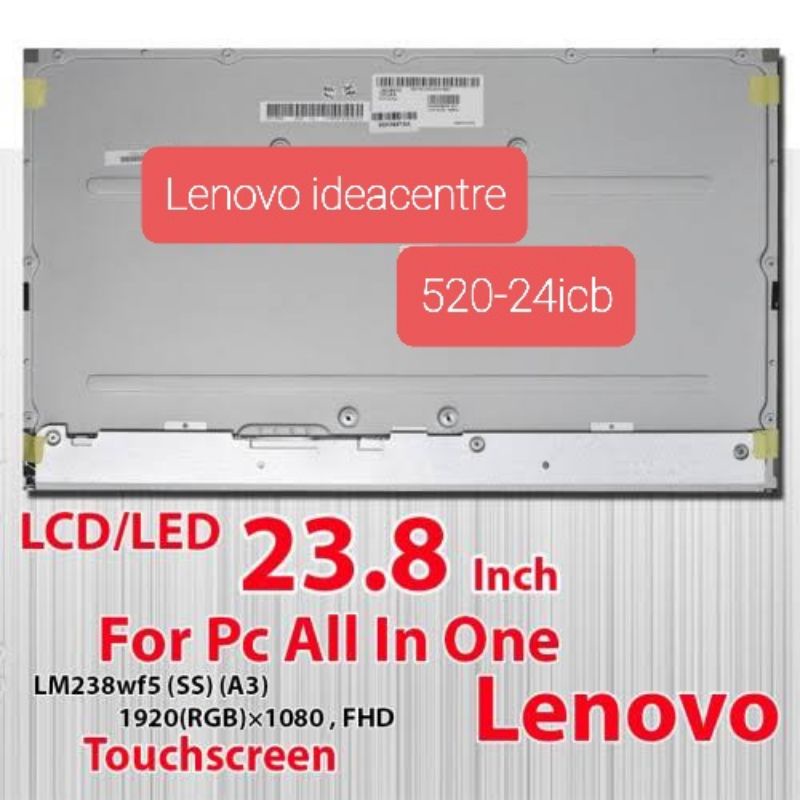 Jual LED LCD AIO LENOVO IDEACENTRE 520-24ICB ALL IN ONE TOUCHSCREEN | Shopee Indonesia