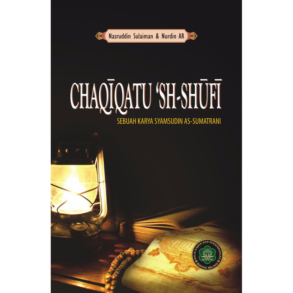 Jual Buku Chaqiqatu Sh-Shufi naskah Melayu karangan Syamsudin as ...