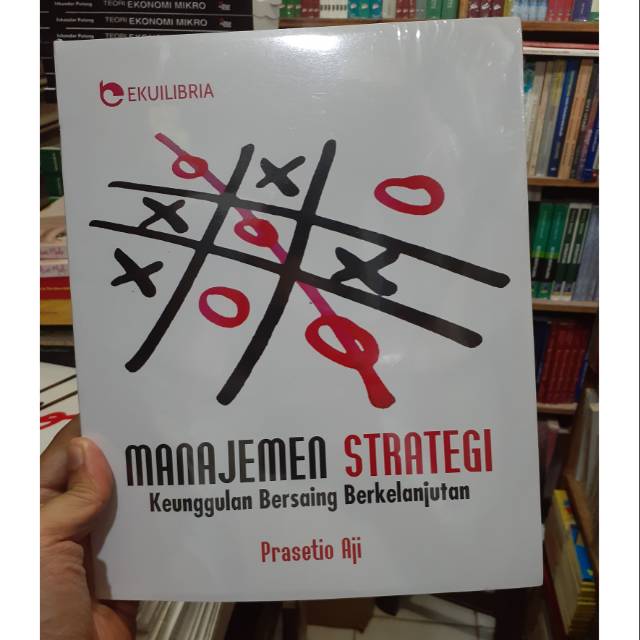 Jual MANAJEMEN STRATEGI KEUNGGULAN BERSAING BERKELANJUTAN | Shopee Indonesia