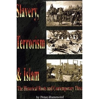 Jual Slavery, Terrorism And Islam: The Historical Roots And ...