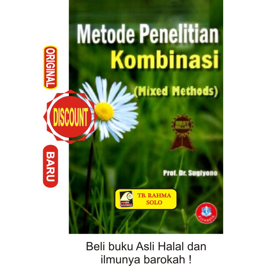 Jual Metode Penelitian Kombinasi Mixed Methods Sugiyono Alfabeta Buku ...
