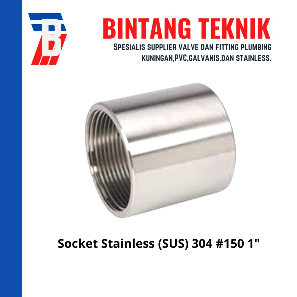 Jual Socket 1" inch Stainless (SUS) 304 #150 | Shopee Indonesia
