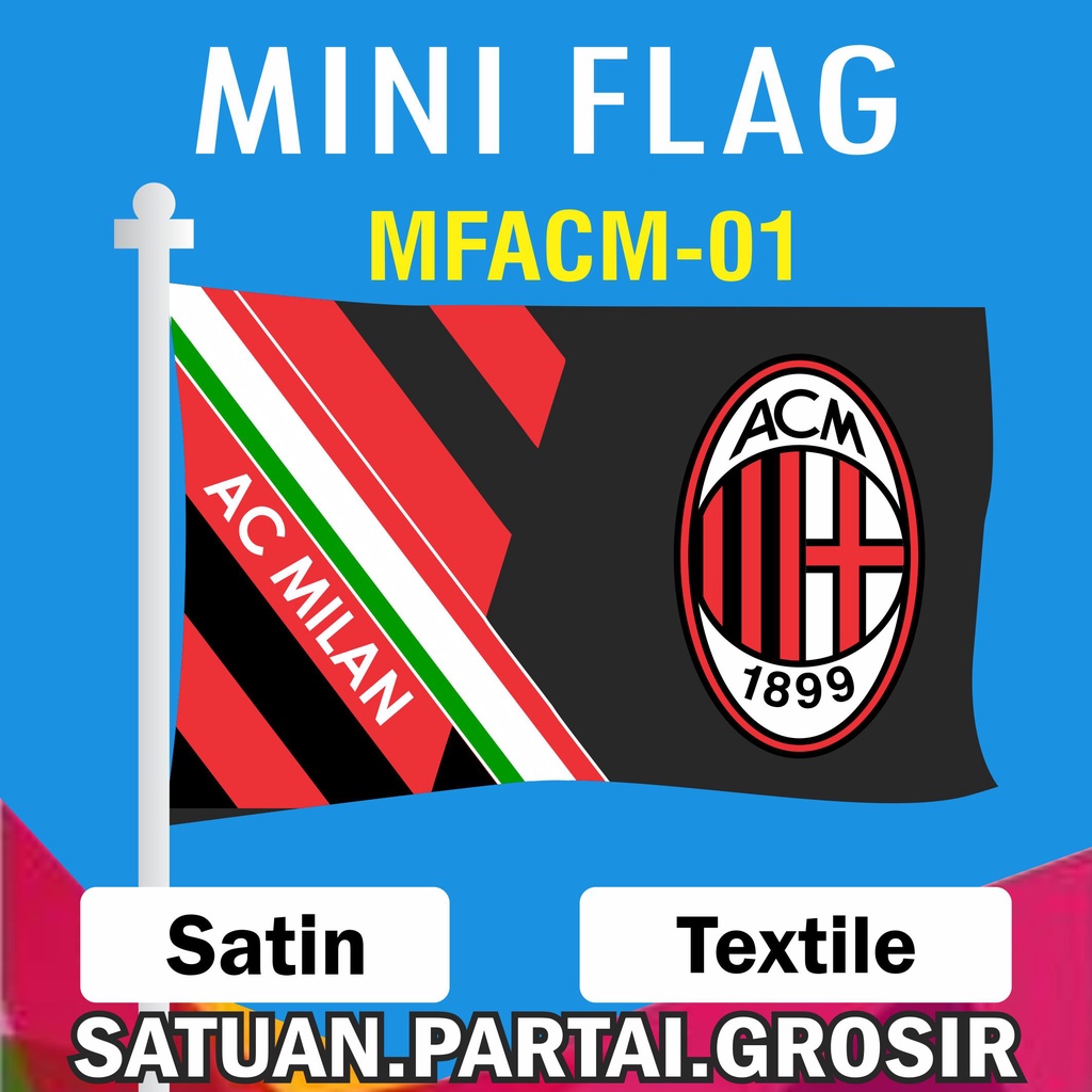 Jual Bendera Printing Custom AC MILAN / Sablon Bendera Printing / Cetak ... Jual Bendera Printing Custom AC MILAN / Sablon Bendera Printing / Cetak ...