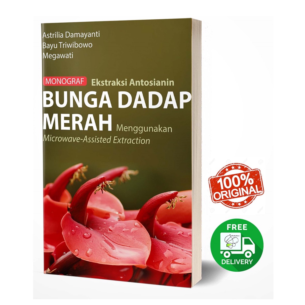 Jual Buku Monograf Ekstraksi Antosianin Bunga Dadap Merah Menggunakan ...