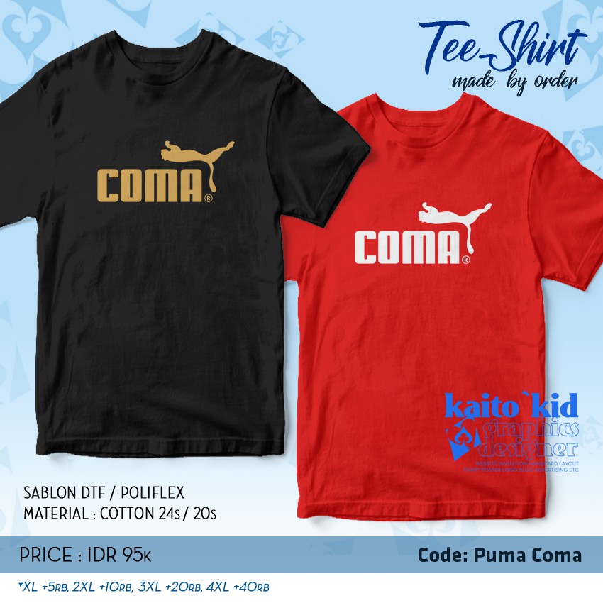 Jual Kaos COMA Plesetan Meme PUMA Lucu Unik Sablon DTF / POLIFLEX bisa ... Jual Kaos COMA Plesetan Meme PUMA Lucu Unik Sablon DTF / POLIFLEX bisa ...