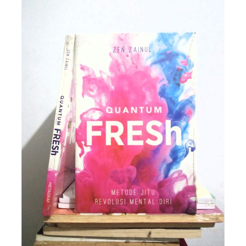 Jual Quantum Fresh: Metode Jitu Revolusi Mental Diri | Shopee Indonesia