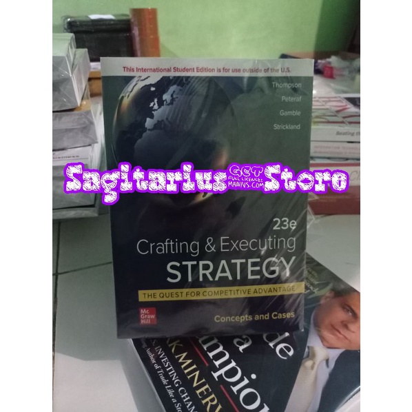 Jual Buku Crafting and Executing Strategy 23th Edition by Thompson 23e ... Jual Buku Crafting and Executing Strategy 23th Edition by Thompson 23e ...