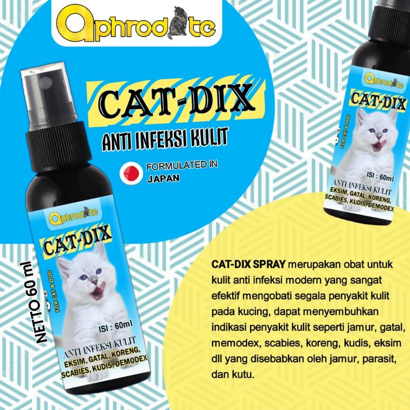 Jual CAT-DIX anti infeksi kulit kucing (60ml) | Shopee Indonesia