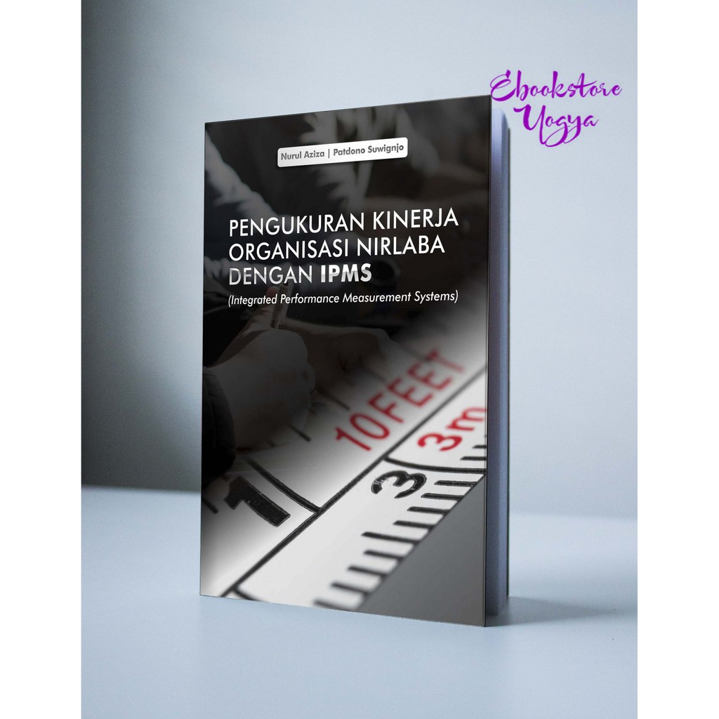Jual Pengukuran Kinerja Organisasi Nirlaba Dengan IPMS | Shopee Indonesia