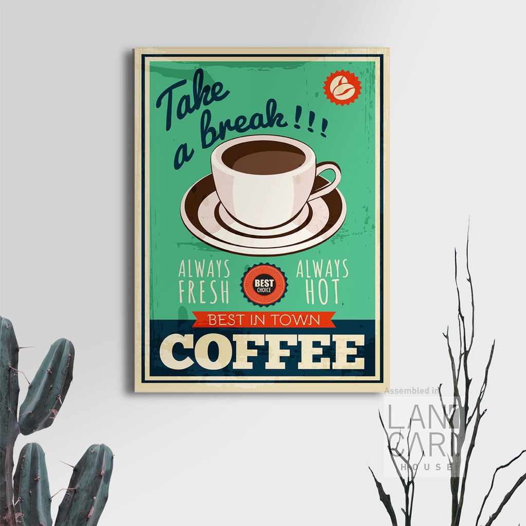 Jual Dekorasi Take a Break Coffee Old Vintage Frameless Hiasan Dinding ...