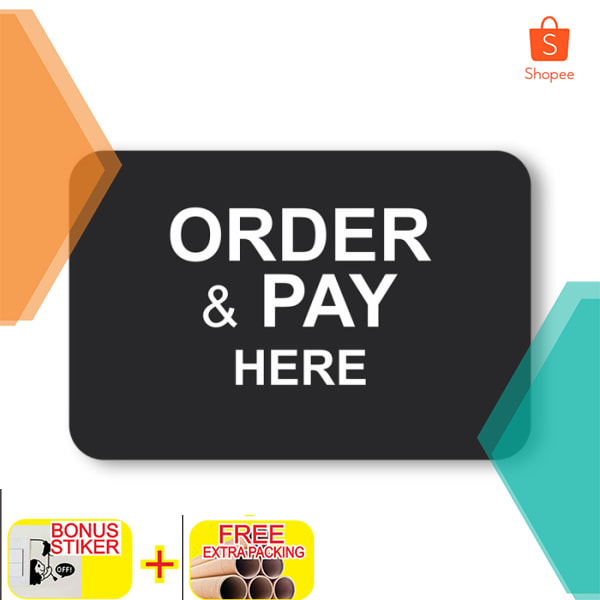 Jual papan tanda - order and pay here - bayar disini Elegan | Shopee ...