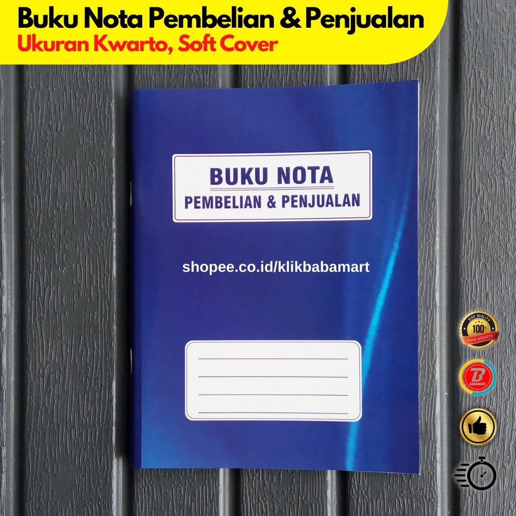 Jual BUKU NOTA PEMBELIAN & PENJUALAN UKURAN KWARTO SOFT COVER | Shopee ...