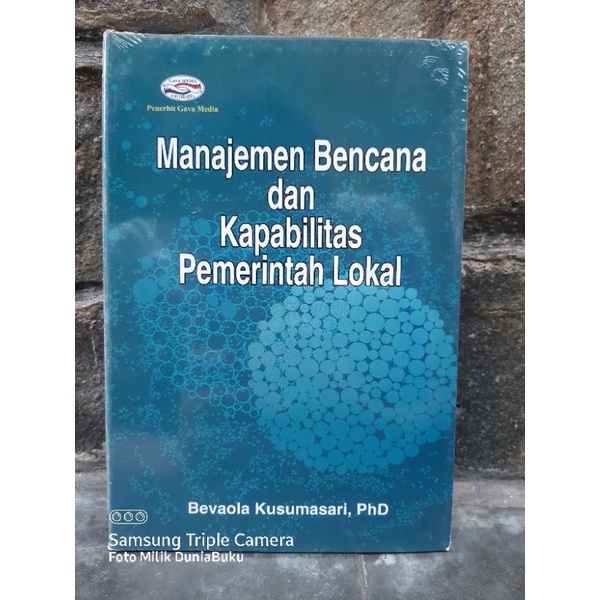 Jual Buku Origional Manajemen Bencana Dan Kapabilitas Pemerintah Lokal | Shopee Indonesia