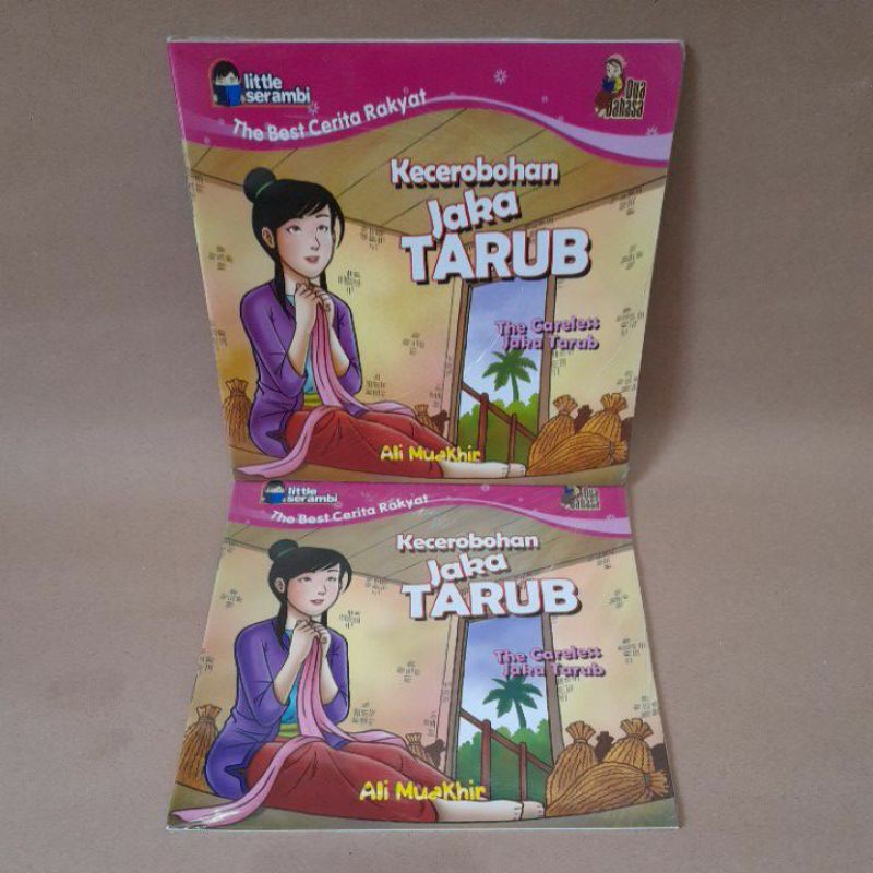 Jual Buku Cerita : Kecerobohan Jaka Tarub - Little Serambi | Shopee ...