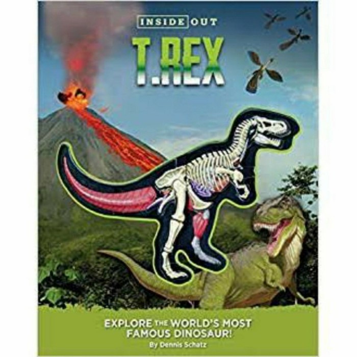 Jual Inside Out T. Rex: Explore the World's Most Famous Dinosaur ...
