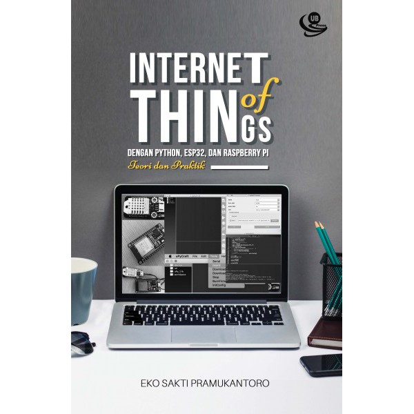 Jual Buku Original Internet of Things dengan Python, ESP32, dan ...