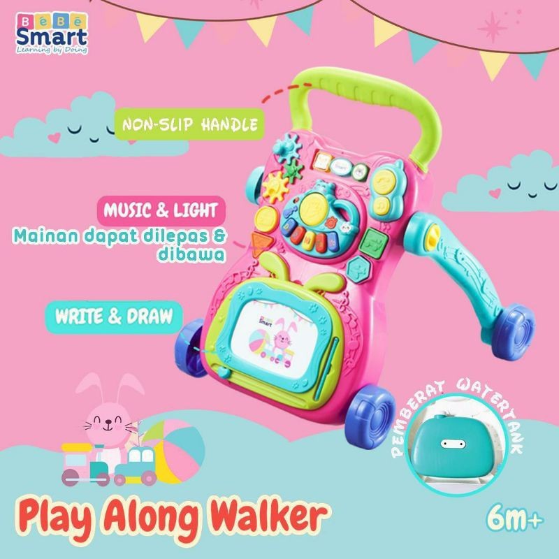 Jual Bebe Smart Play Along Walker With Watertank/Pemberat (Push Walker ...