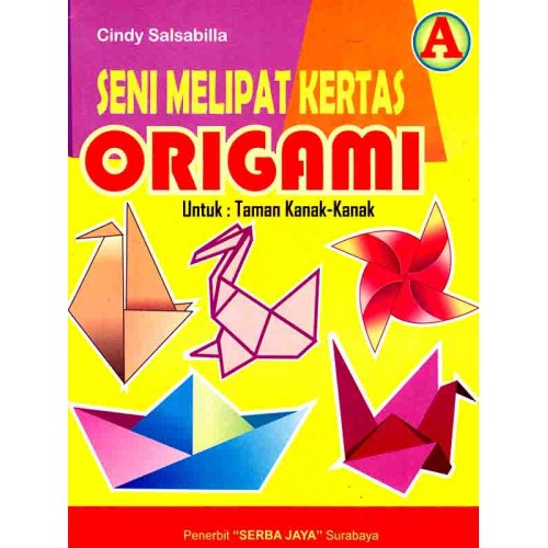 Jual Buku Seni Melipat Kertas/Origami A Serba Jaya | Shopee Indonesia