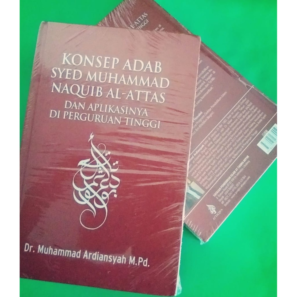 Jual KONSEP ADAB SYED MUHAMMAD NUQAIB AL ATTAS DAN APLIKASI DI PERGURUAN TINGGI -DBS | Shopee ...