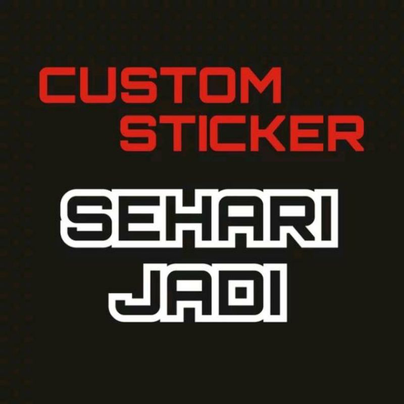 Jual STIKER CUTTING CUSTOM bisa request sticker suka suka,stiker nama ...
