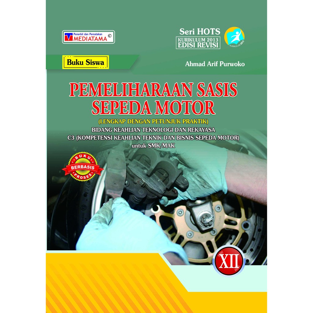 Jual BUKU SISWA SMK TR OTO C3-PEMELIHARAAN SASIS SEPEDA MOTOR XII | Shopee Indonesia
