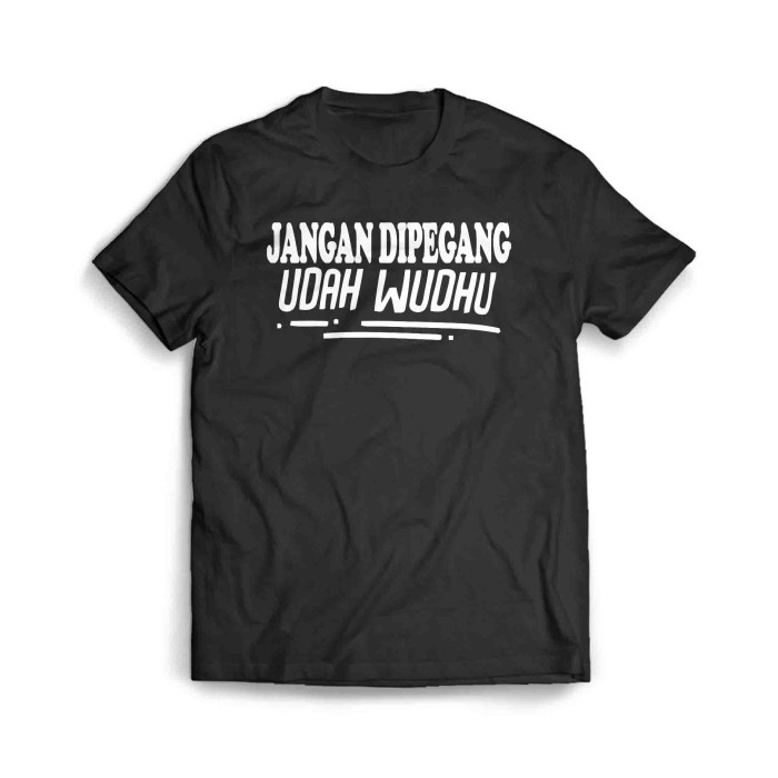 Jual Kaos Jangan Dipegang Udah Wudhu | Shopee Indonesia