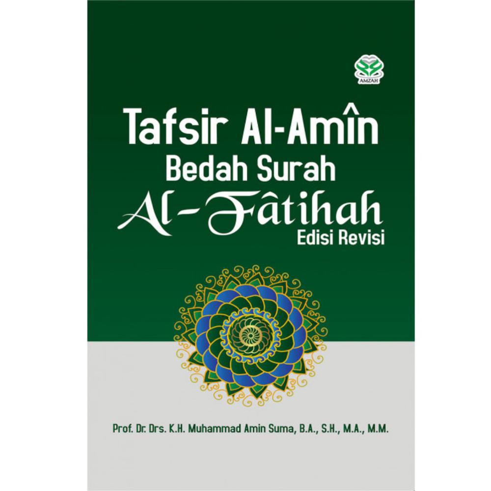Jual Tafsir Al-Amin Bedah Surah Al-Maidah - Muhammad Amin Suma - BA ...